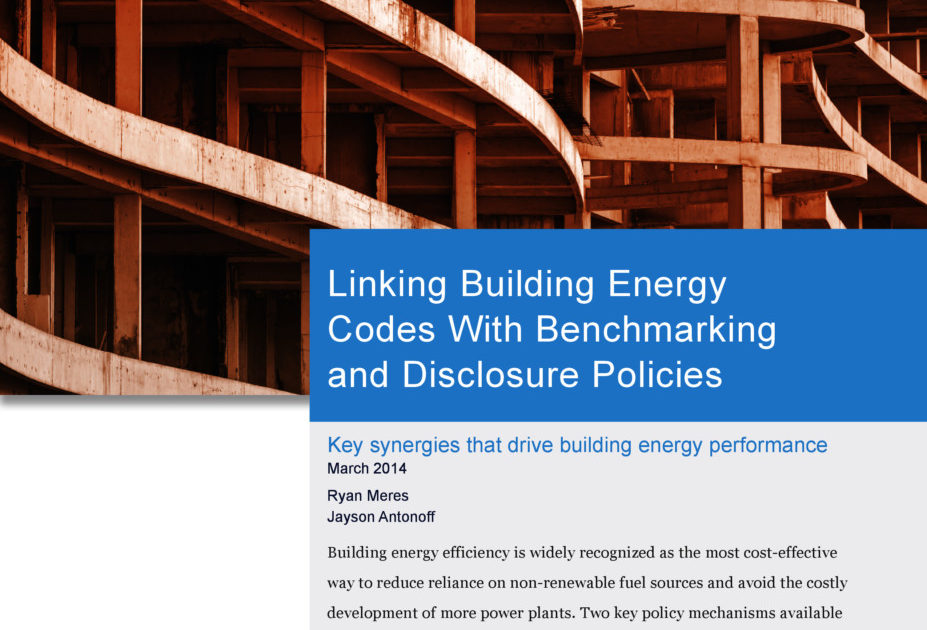 Linking Building Energy Codes With Benchmarking and Disclosure Policies ...