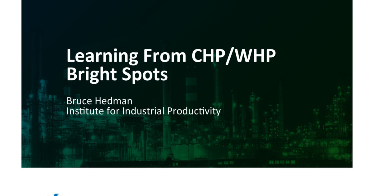 Learning From CHP/WHP Bright Spots - Copenhagen Centre on Energy Efficiency
