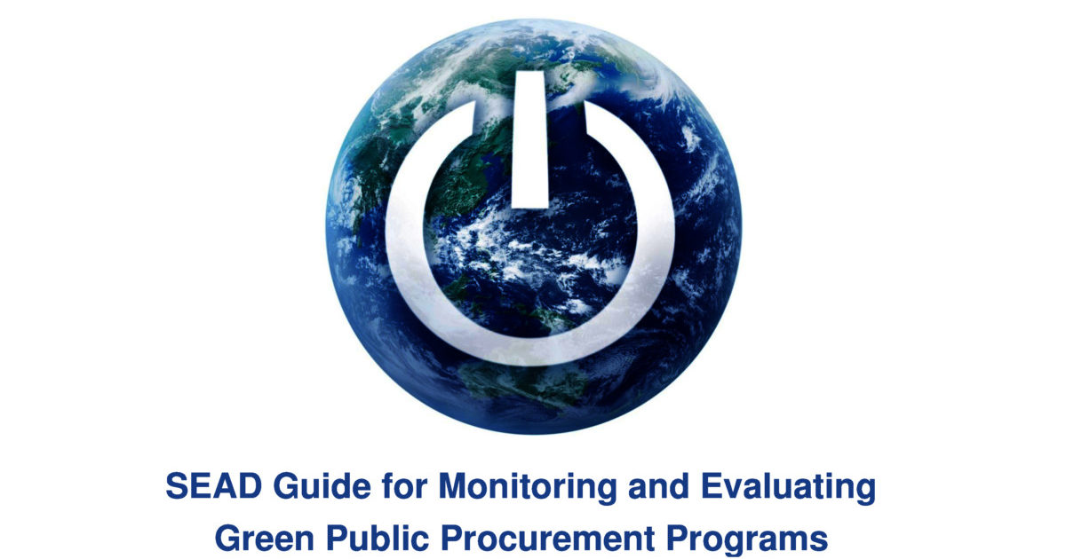 SEAD Guide for Monitoring and Evaluating Green Public Procurement ...