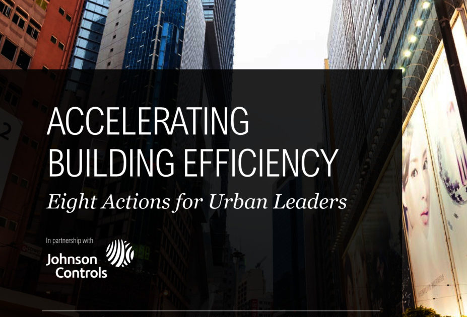 Accelerating Building Efficiency: Eight Actions for Urban Leaders ...