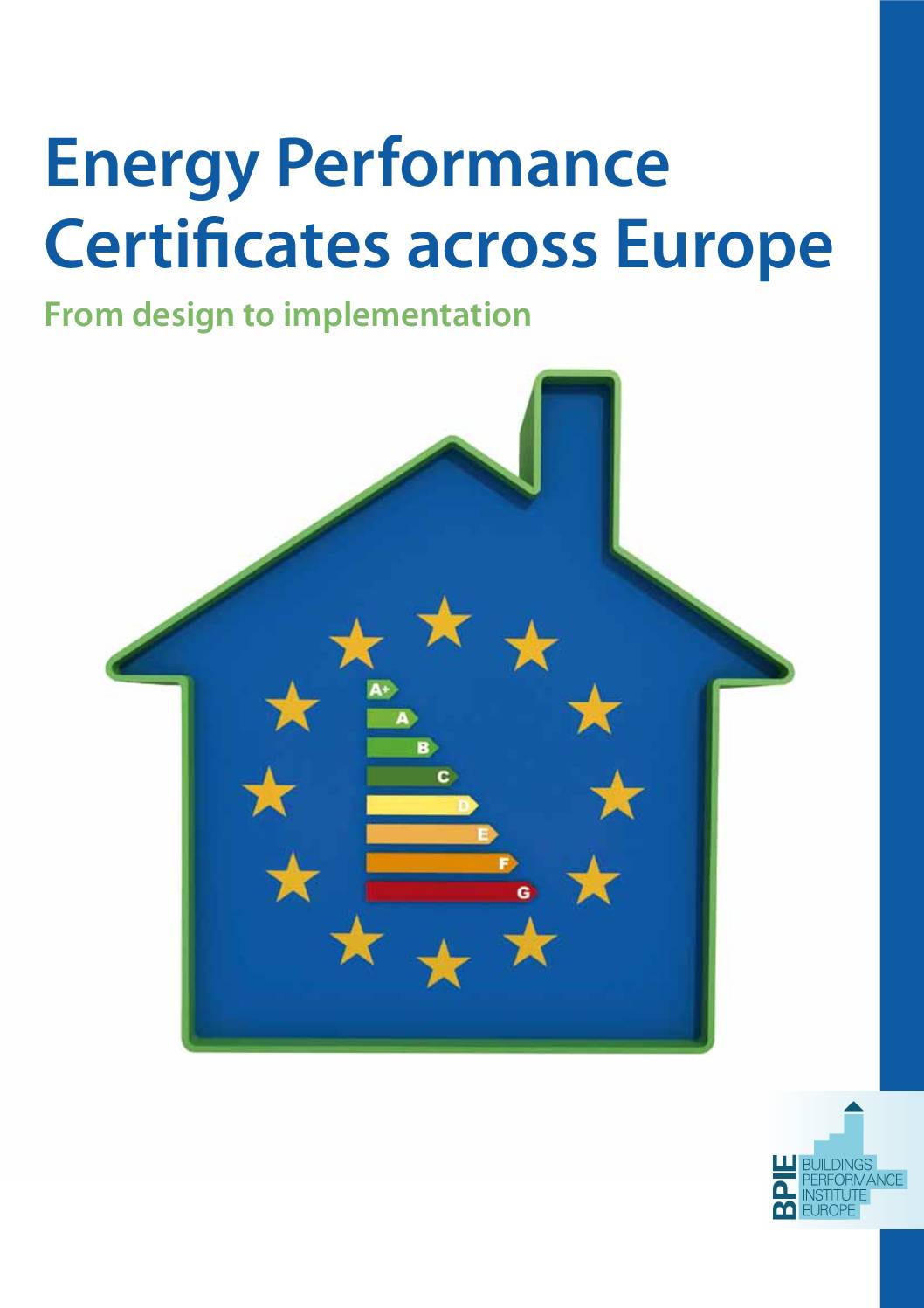 Energy Performance Certificates Across Europe From Design To