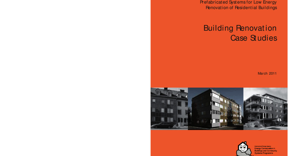 Prefabricated Systems for Low Energy Renovation of Residential Buildings: Building Renovation ...