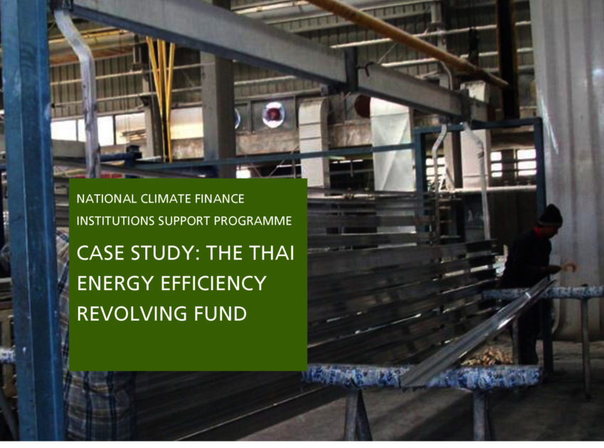 Case Study: The Thai Energy Efficiency Revolving Fund (EERF ...