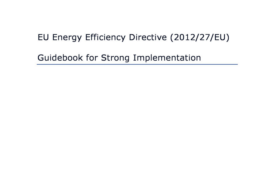 EU Energy Efficiency Directive: Guidebook for Strong Implementation ...