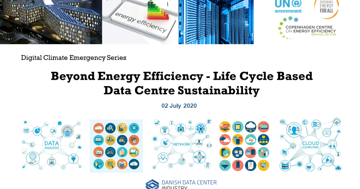 Beyond Energy Efficiency - Life Cycle Based Data Centre Sustainability ...